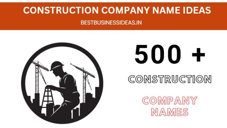 500+ Unique Construction Company Name Ideas